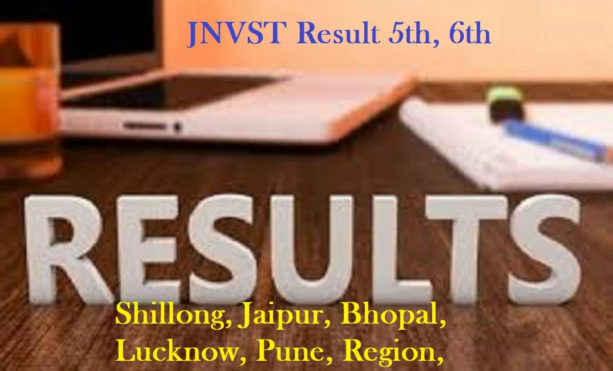 JNVST Result 2024 5th, 6th Shillong, Jaipur, Bhopal, Lucknow, Pune, Region,